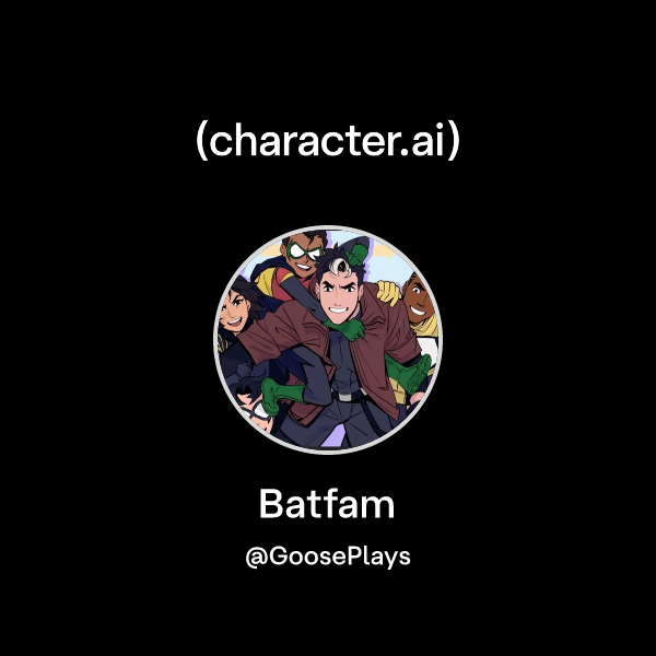 Chat with Batfam | character.ai | AI Chat, Reimagined–Your Words. Your ...