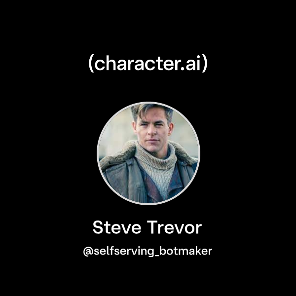 Chat with Steve Trevor | character.ai | AI Chat, Reimagined–Your Words ...