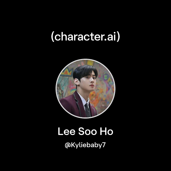 Chat with Lee Soo Ho | character.ai | AI Chat, Reimagined–Your Words ...