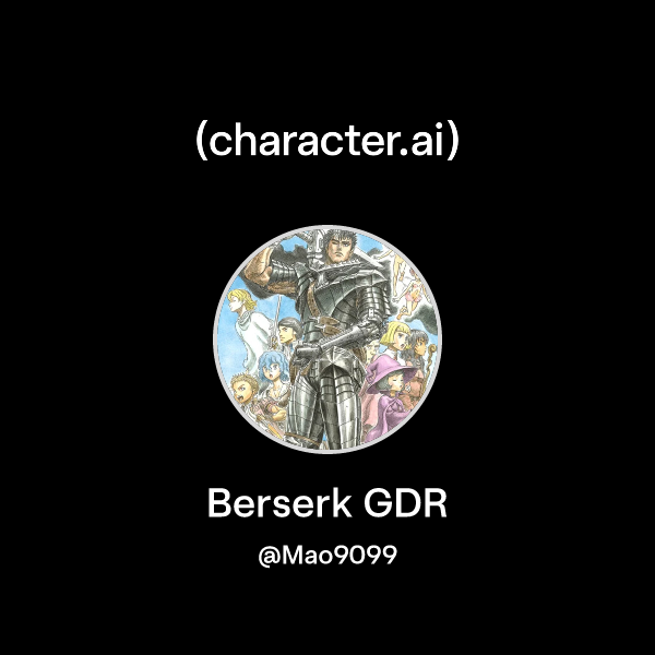 Chat with Berserk GDR | character.ai | AI Chat, Reimagined–Your Words ...