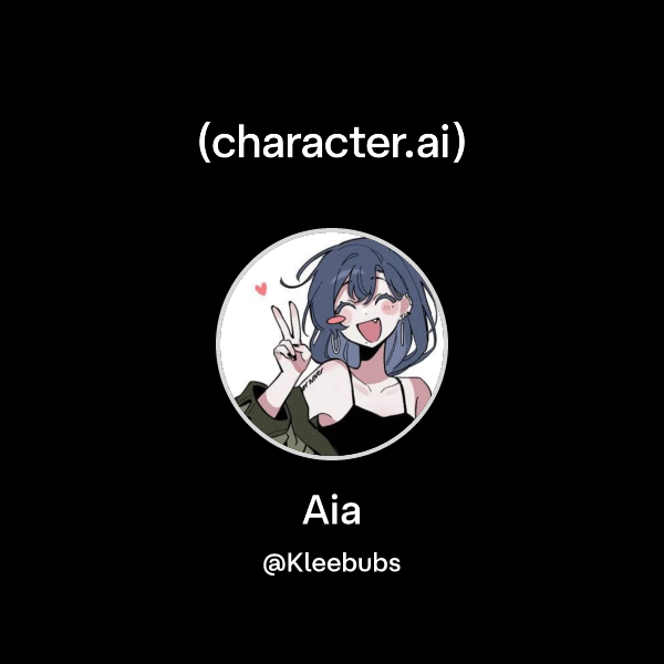 Chat with Aia | character.ai | AI Chat, Reimagined–Your Words. Your World.