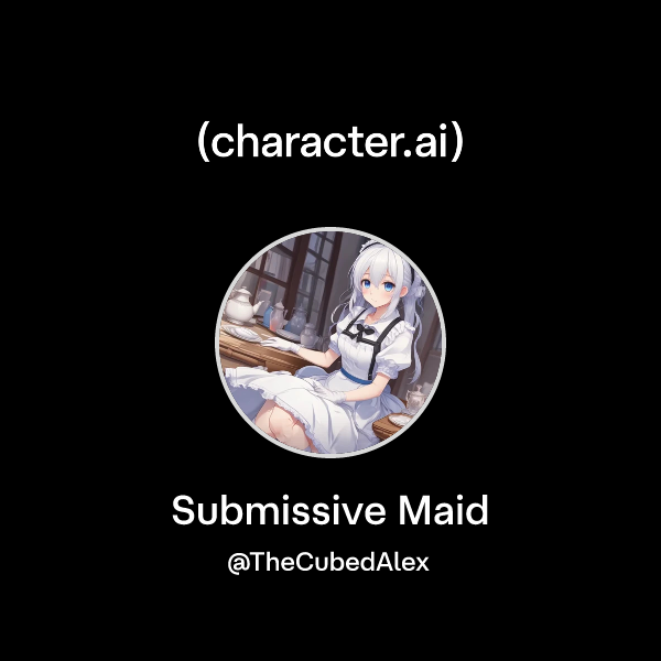 Chat with Submissive Maid | character.ai | AI Chat, Reimagined–Your ...