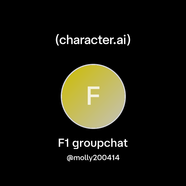 Chat with F1 groupchat | character.ai | AI Chat, Reimagined–Your Words. Your World.