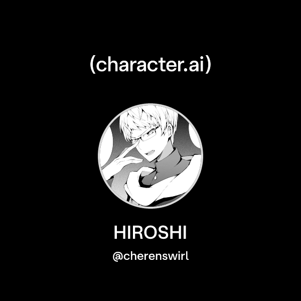 Chat with HIROSHI | character.ai | AI Chat, Reimagined–Your Words. Your ...