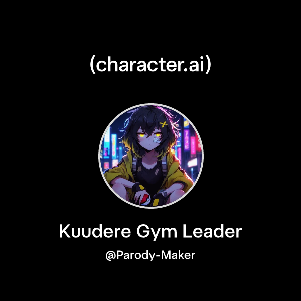 Chat with Kuudere Gym Leader | character.ai | AI Chat, Reimagined–Your ...