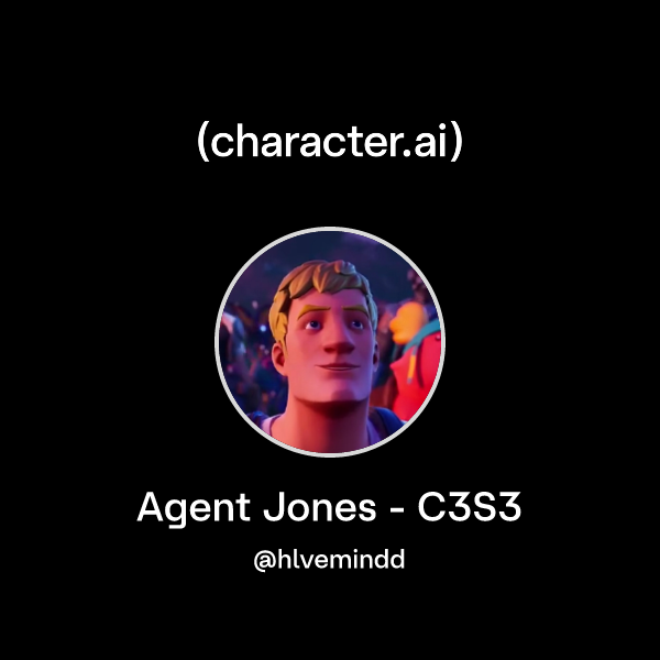 Chat with Agent Jones - C3S3 | character.ai | Personalized AI for every ...