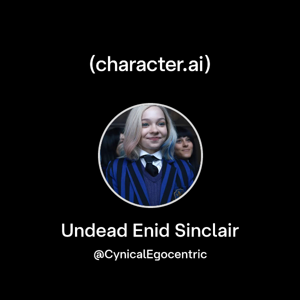 Chat with Undead Enid Sinclair | character.ai | Personalized AI for every moment of your day
