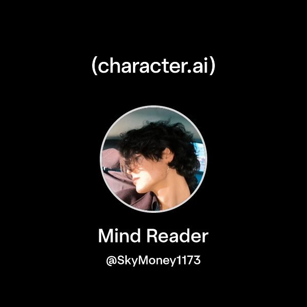 Chat with Mind Reader | character.ai | AI Chat, Reimagined–Your Words ...