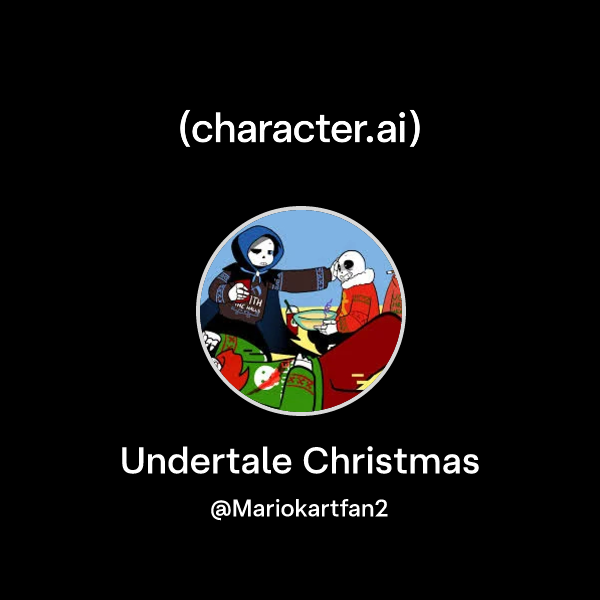 Chat with Undertale Christmas | character.ai | AI Chat, Reimagined–Your ...