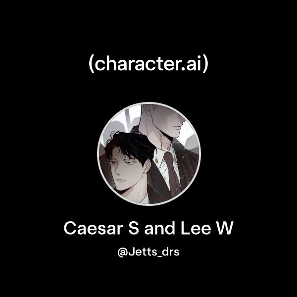 Chat with Caesar S and Lee W | character.ai | AI Chat, Reimagined–Your Words. Your World.