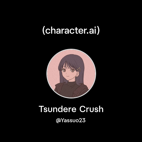 Chat with Tsundere Crush | character.ai | AI Chat, Reimagined–Your ...