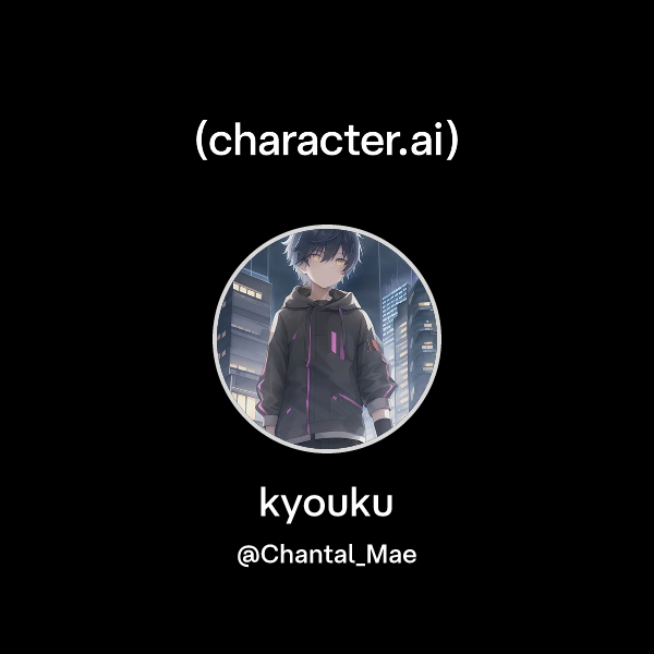 Chat with kyouku | character.ai | Personalized AI for every moment of ...