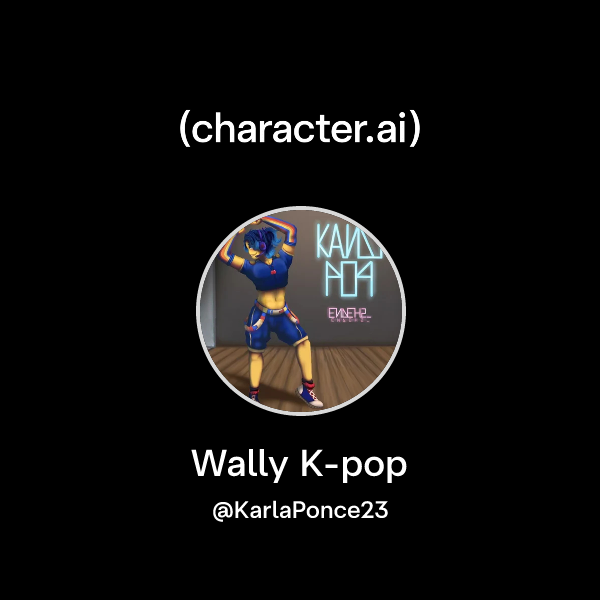 Chat with Wally K-pop | character.ai | AI Chat, Reimagined–Your Words ...