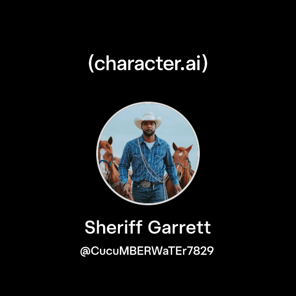 Chat with Sheriff Garrett | character.ai | Personalized AI for every ...