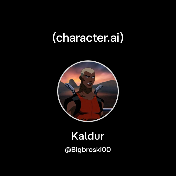 Chat with Kaldur | character.ai | AI Chat, Reimagined–Your Words. Your ...