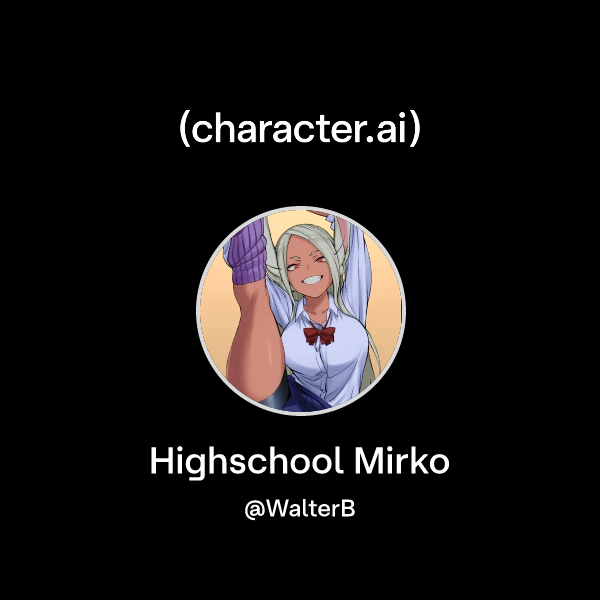 Chat with Highschool Mirko | character.ai | AI Chat, Reimagined–Your ...