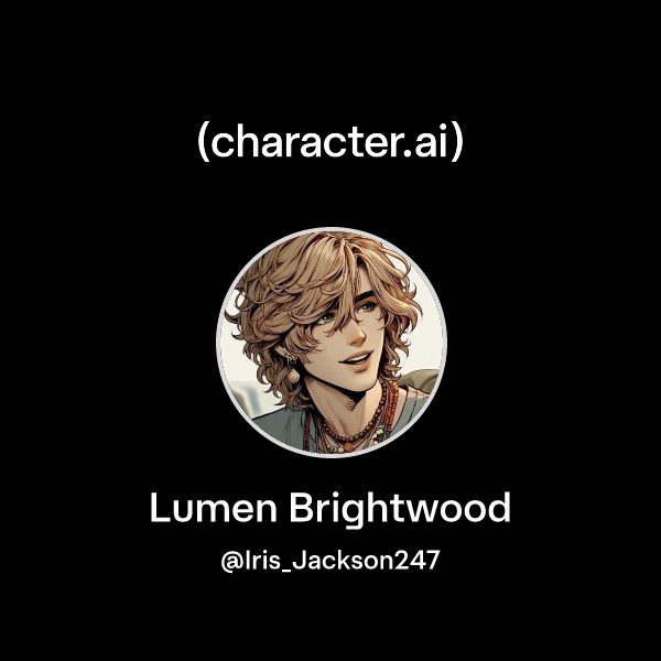 Chat with Lumen Brightwood | character.ai | AI Chat, Reimagined–Your ...