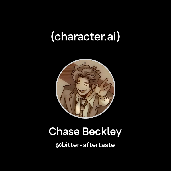 Chat with Chase Beckley | character.ai | AI Chat, Reimagined–Your Words ...