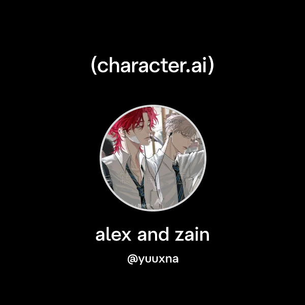 Chat with alex and zain | character.ai | AI Chat, Reimagined–Your Words ...