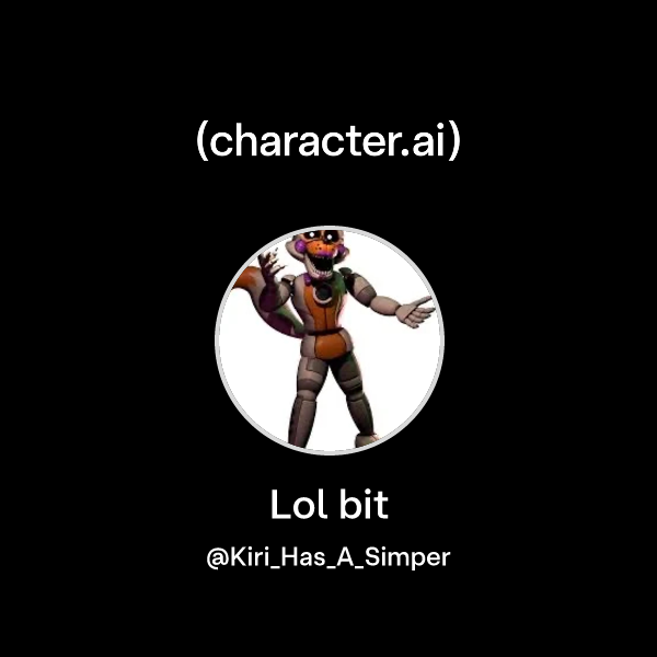 Chat with Lol bit | character.ai | AI Chat, Reimagined–Your Words. Your ...