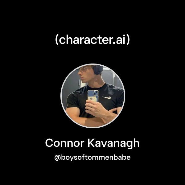Chat with Connor Kavanagh | character.ai | AI Chat, Reimagined–Your ...