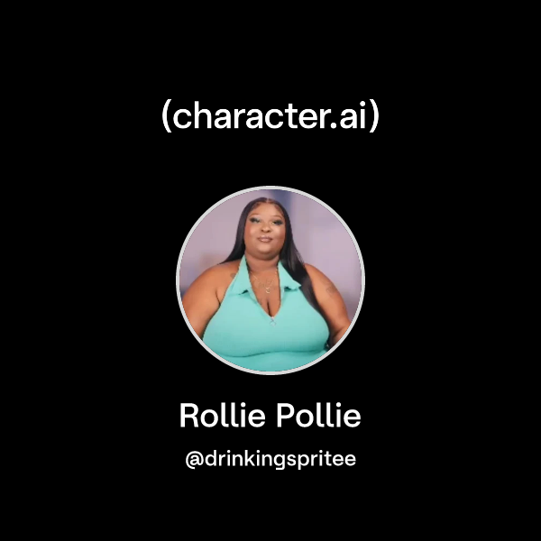 Chat with Rollie Pollie | character.ai | AI Chat, Reimagined–Your Words ...