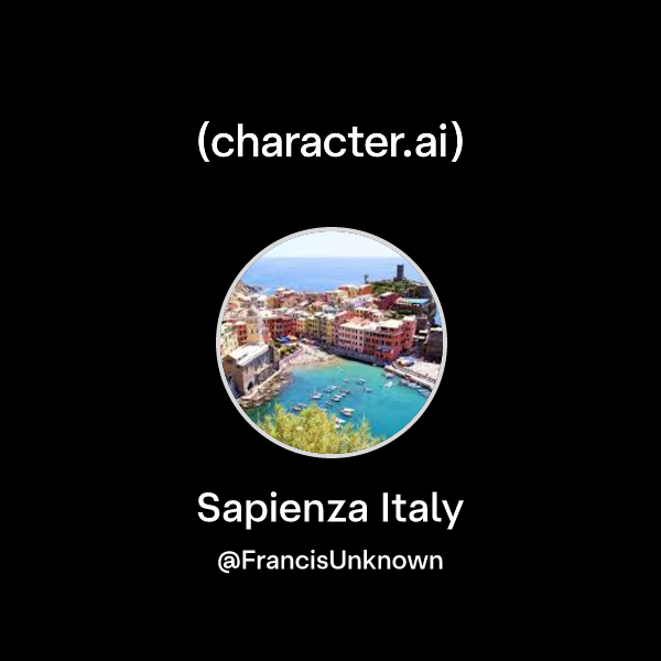 Chat with Sapienza Italy | character.ai | Personalized AI for every ...