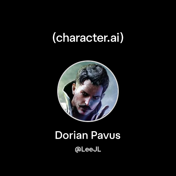 Chat with Dorian Pavus | character.ai | AI Chat, Reimagined–Your Words ...