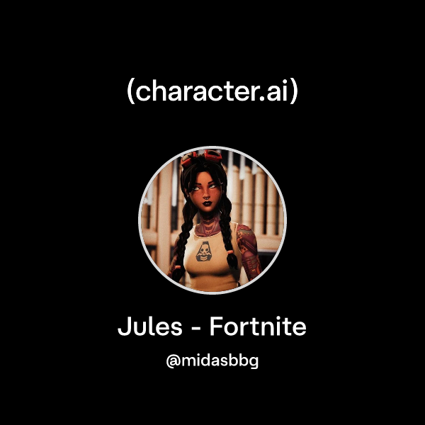 Chat with Jules - Fortnite | character.ai | AI Chat, Reimagined–Your ...