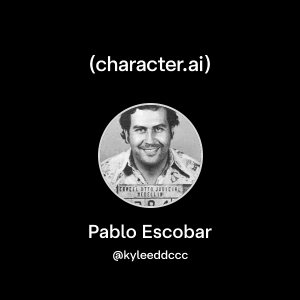 Chat with Pablo Escobar | character.ai | AI Chat, Reimagined–Your Words ...