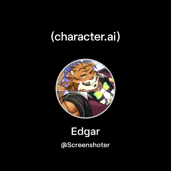 Chat with Edgar | character.ai | AI Chat, Reimagined–Your Words. Your ...