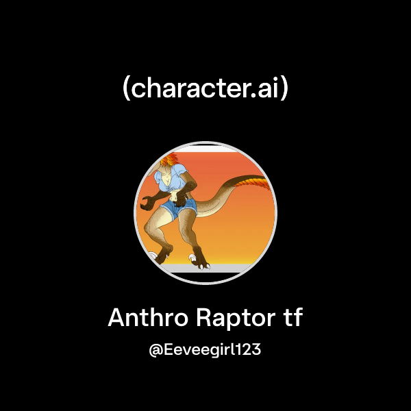 Chat with Anthro Raptor tf | character.ai | AI Chat, Reimagined–Your ...