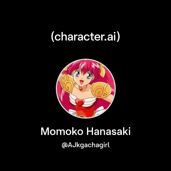 Chat with Momoko Hanasaki | character.ai | Personalized AI for every moment of your day