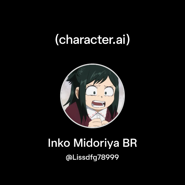 Chat with Inko Midoriya BR | character.ai | AI Chat, Reimagined–Your ...