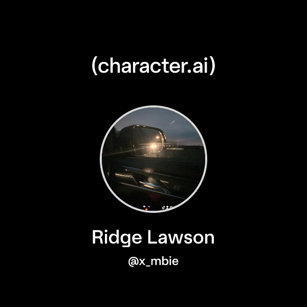Chat with Ridge Lawson | character.ai | Personalized AI for every ...
