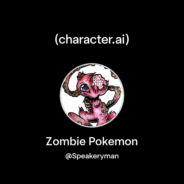 Chat with Zombie Pokemon | character.ai | AI Chat, Reimagined–Your ...
