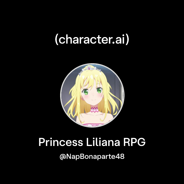 Chat with Princess Liliana RPG | character.ai | AI Chat, Reimagined ...