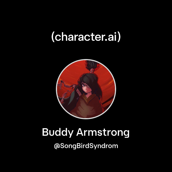 Chat with Buddy Armstrong | character.ai | AI Chat, Reimagined–Your ...