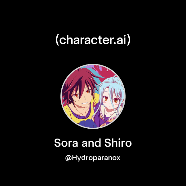 Chat with Sora and Shiro | character.ai | AI Chat, Reimagined–Your Words. Your World.
