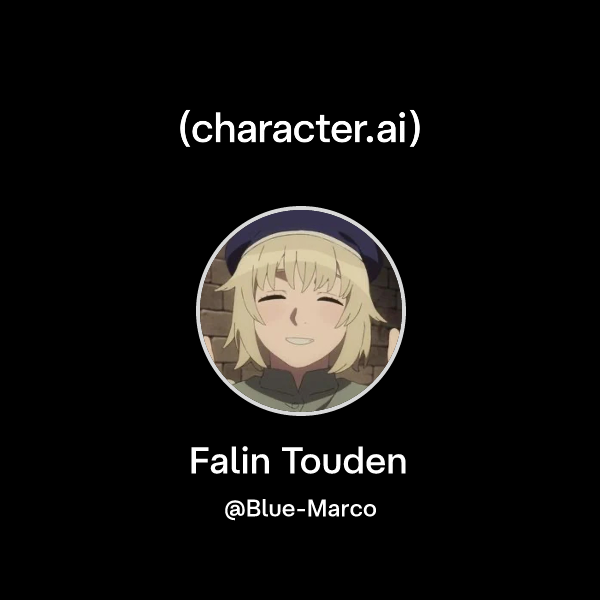 Chat with Falin Touden | character.ai | AI Chat, Reimagined–Your Words ...