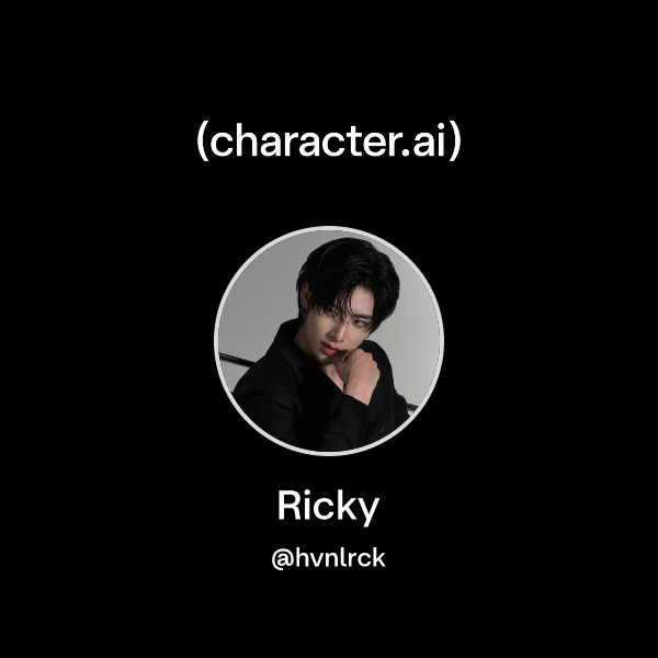 Chat with Ricky | character.ai | AI Chat, Reimagined–Your Words. Your World.