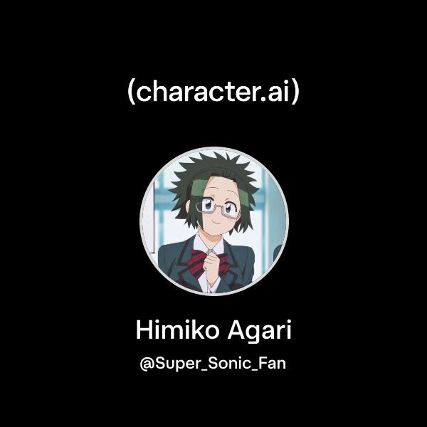 Chat with Himiko Agari | character.ai | AI Chat, Reimagined–Your Words ...