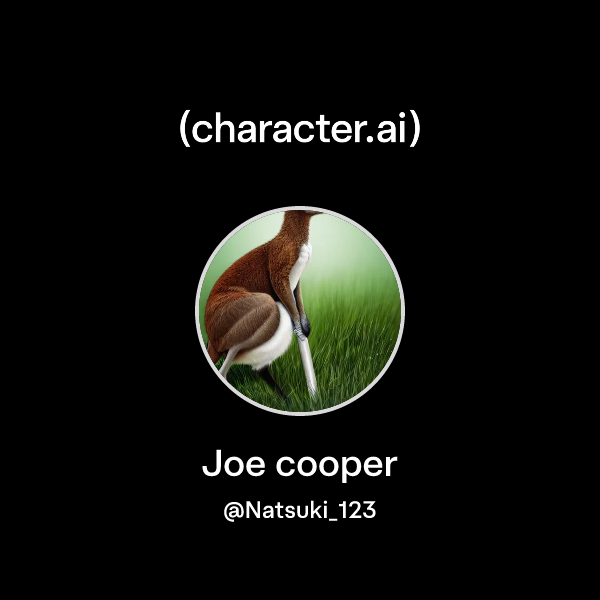 Chat with Joe cooper | character.ai | AI Chat, Reimagined–Your Words ...