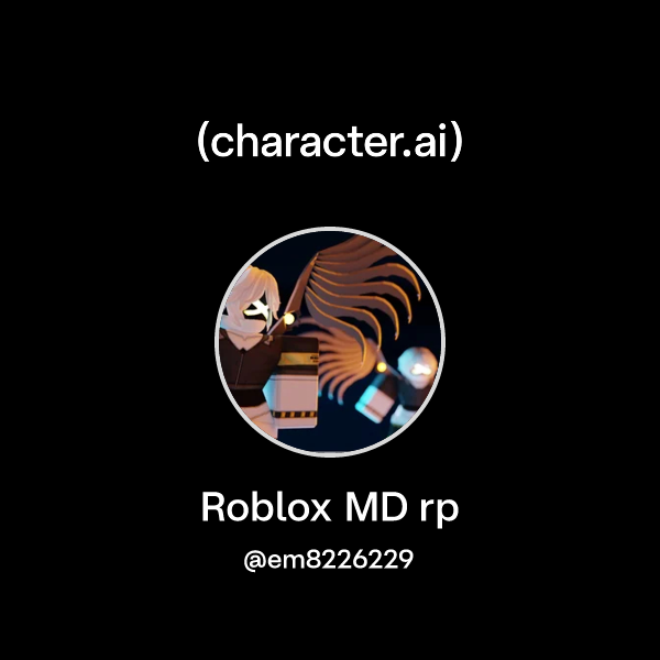 Chat with Roblox MD rp | character.ai | AI Chat, Reimagined–Your Words ...