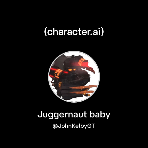 Chat with Juggernaut baby | character.ai | AI Chat, Reimagined–Your ...