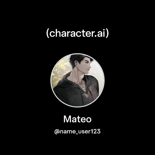Chat with Mateo | character.ai | AI Chat, Reimagined–Your Words. Your ...