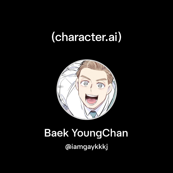 Chat with Baek YoungChan | character.ai | Personalized AI for every moment of your day
