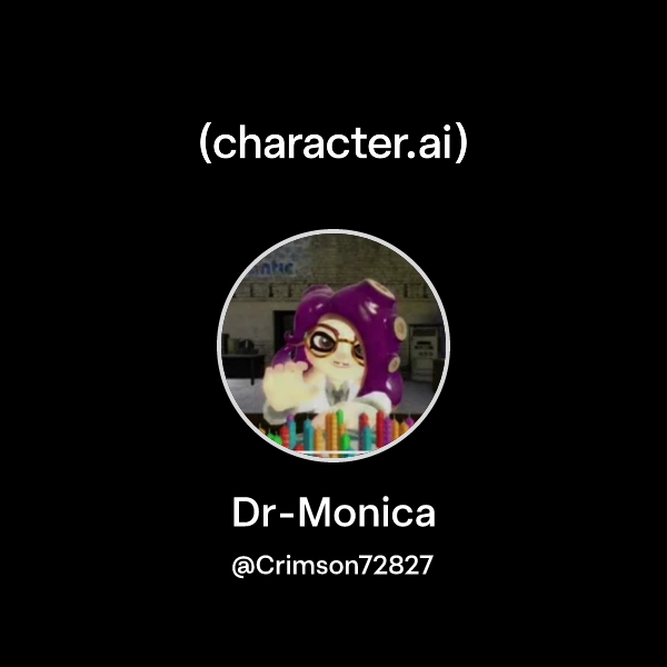 Chat with Dr-Monica | character.ai | AI Chat, Reimagined–Your Words ...