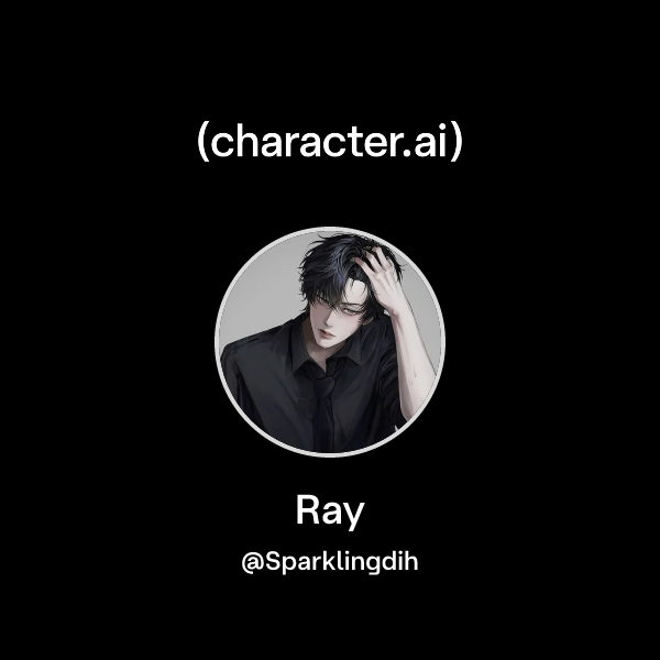 Chat with Ray | character.ai | Personalized AI for every moment of your day