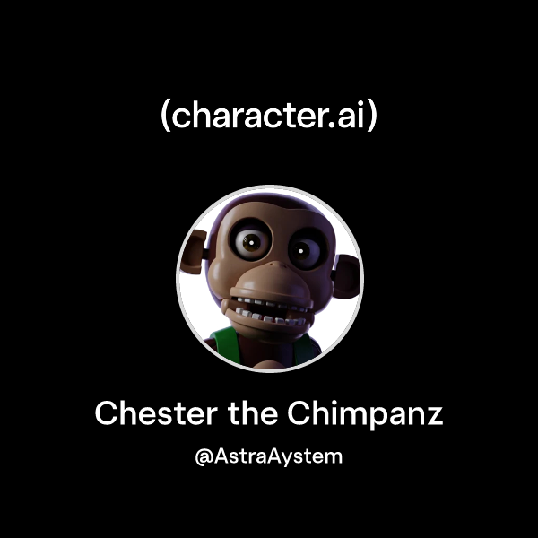 Chat with Chester the Chimpanz | character.ai | AI Chat, Reimagined ...